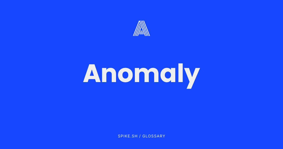 Anomaly in Incident Response Explained