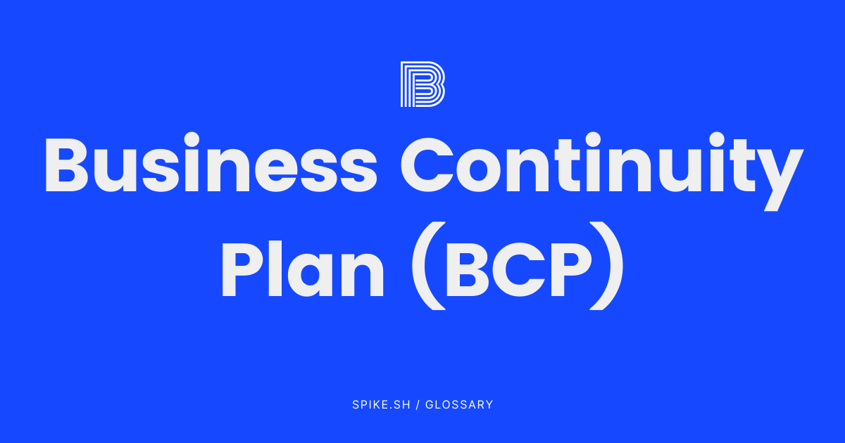 Business Continuity Plan (BCP) in Incident Response Explained