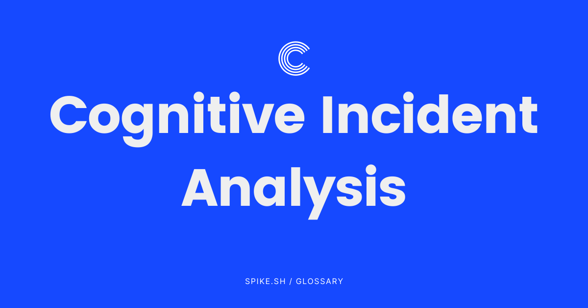 Cognitive Incident Analysis in Incident Response Explained