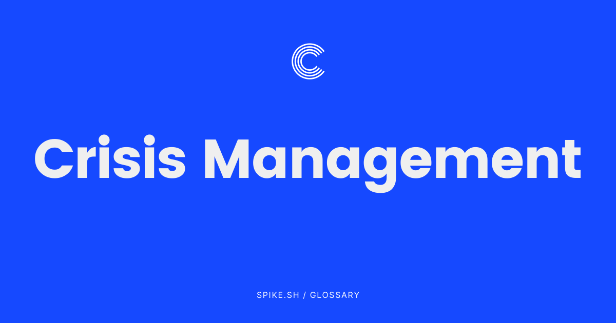 Crisis Management in Incident Response Explained