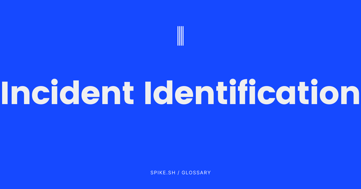 Incident Identification in Incident Response Explained