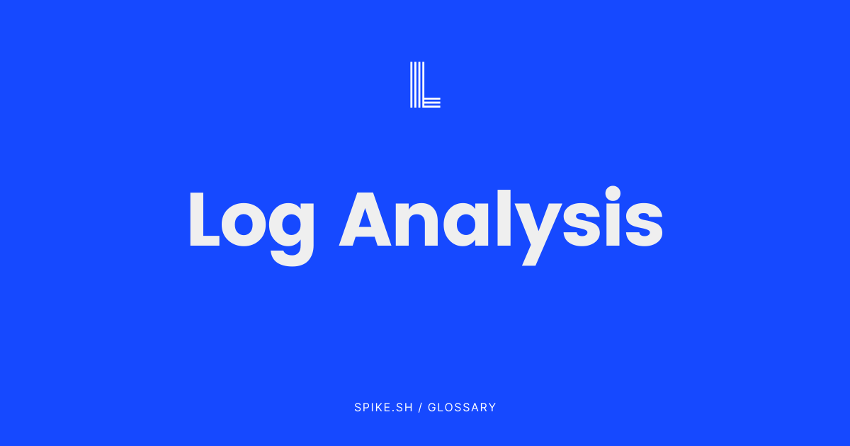 Log Analysis in Incident Response Explained