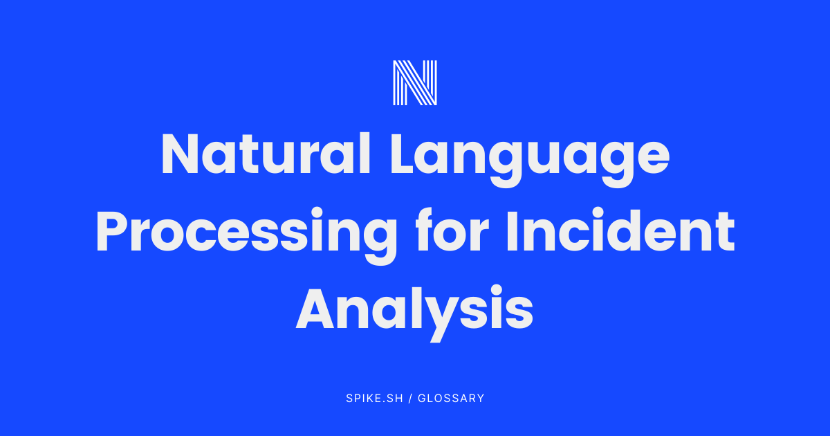 Natural Language Processing For Incident Analysis in Incident Response ...