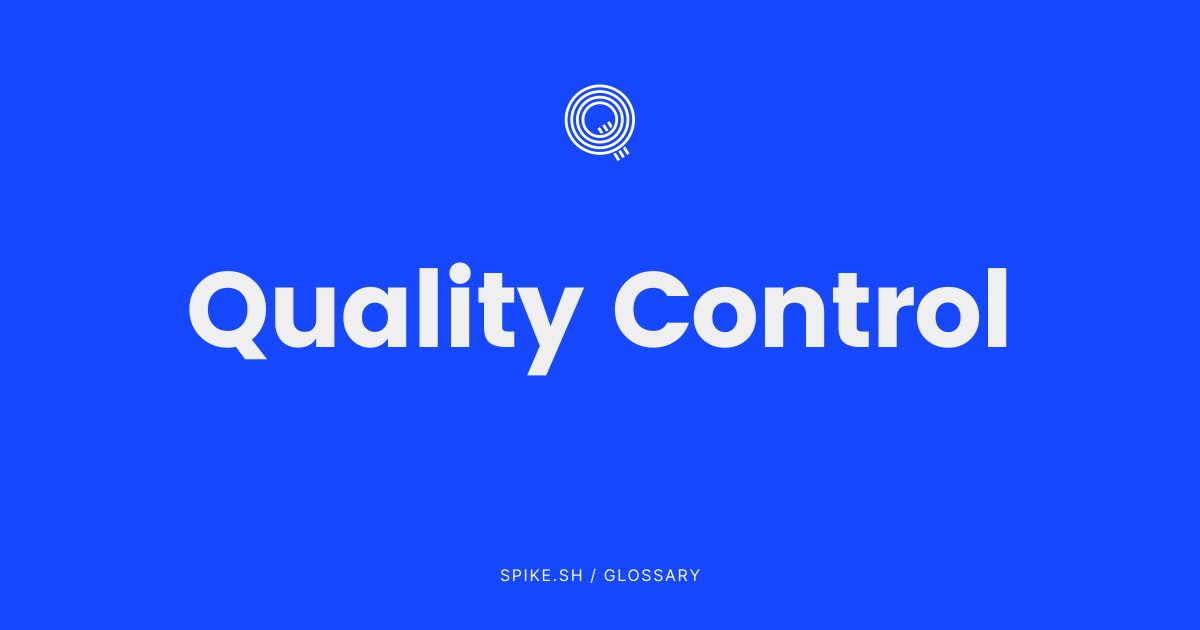 Quality Control in Incident Response Explained