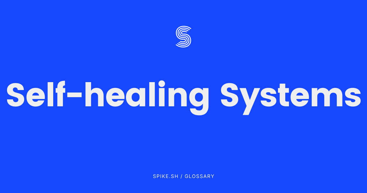 Self-healing Systems in Incident Response Explained