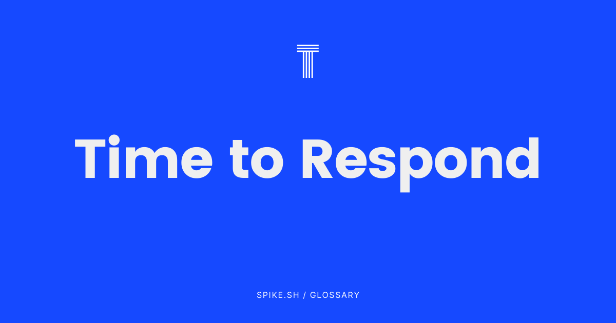 Time to Respond in Incident Response Explained