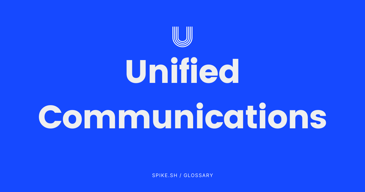 Unified Communications in Incident Response Explained