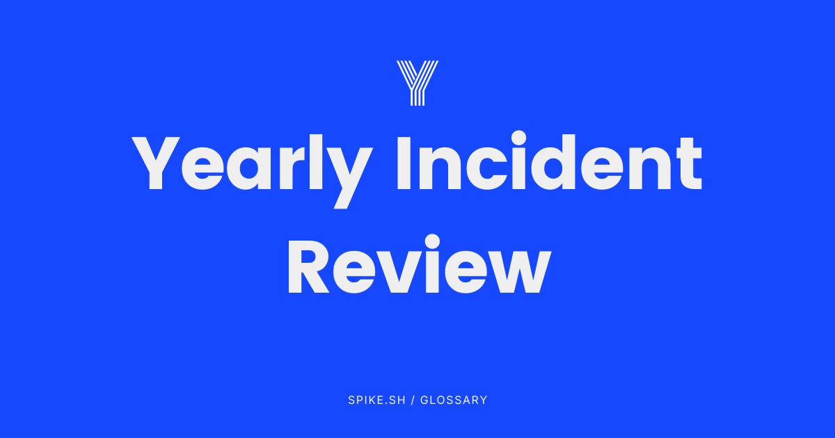Yearly Incident Review in Incident Response Explained